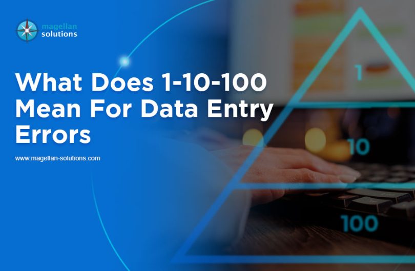 What 1-10-100 Rule Means In Data Entry Errors
