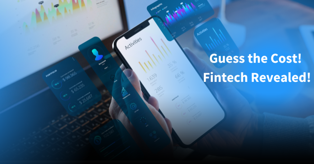 Fintech App Development Cost Breakdown