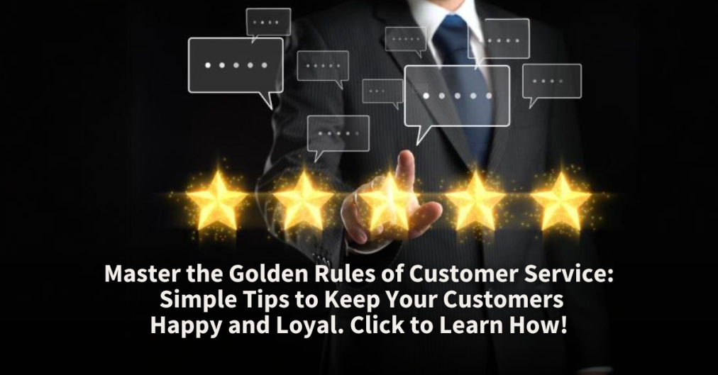 Golden Rules of Customer Service: Expert Guide